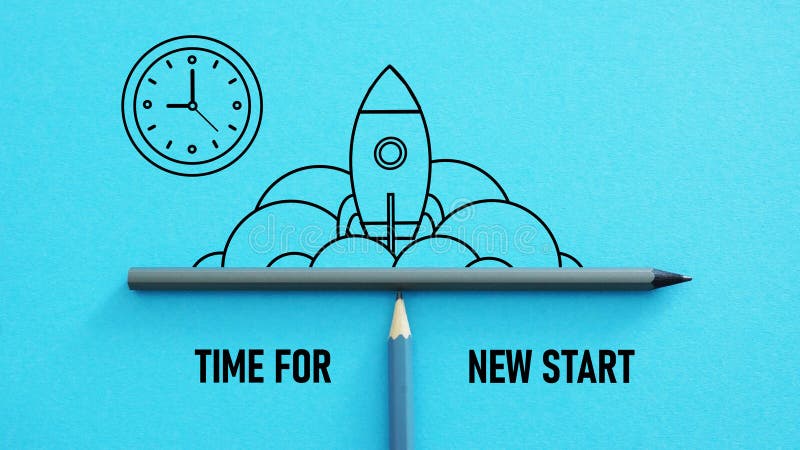 Time for a New Start is Shown Using the Text and Picture of the Rocket ...