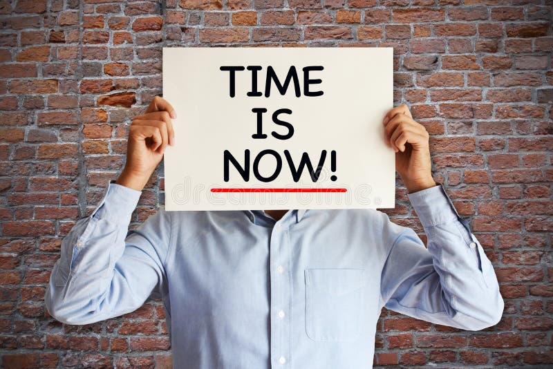 Time is Now Quote on White Paper in Businessman Hands Stock Photo ...