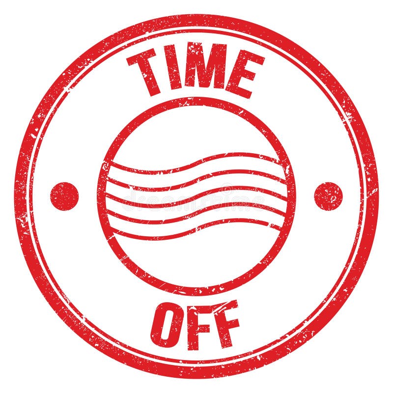 TIME OFF Text on Red Round Postal Stamp Sign Stock Illustration ...