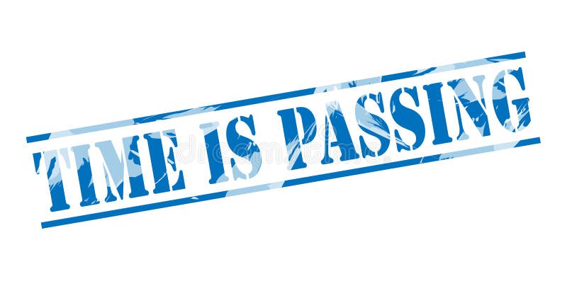 Time is passing blue stamp stock illustration. Illustration of ...