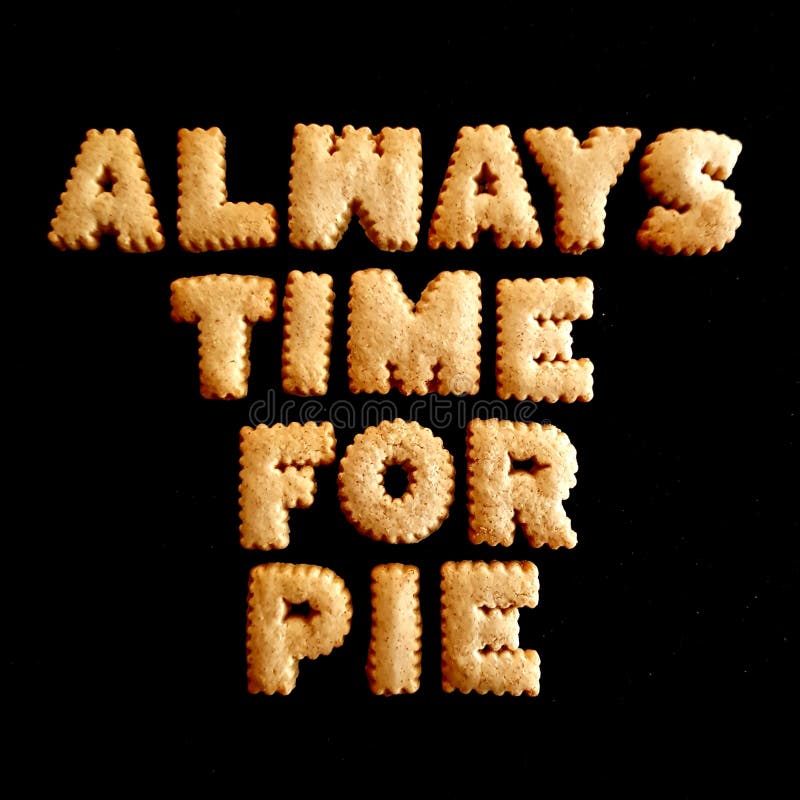 Always time for pie stock photo. Image of time, bake - 185252846