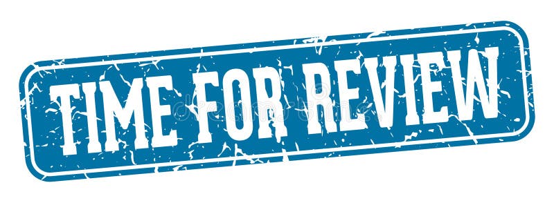 Time for Review Rectangular Sign. Time for Review Stamp Stock Vector ...