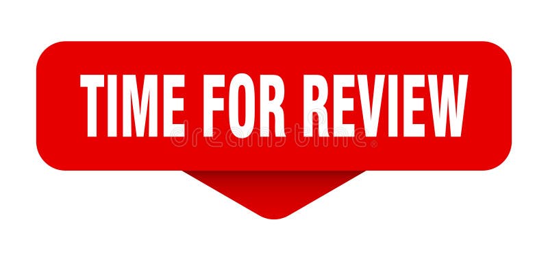 Time for Review Sticker. Time for Review Sign on Transparent Background ...