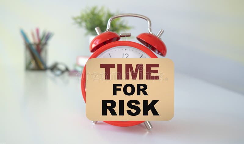 Time for Risk, a Concept Using Text As a Reminder Stock Illustration ...