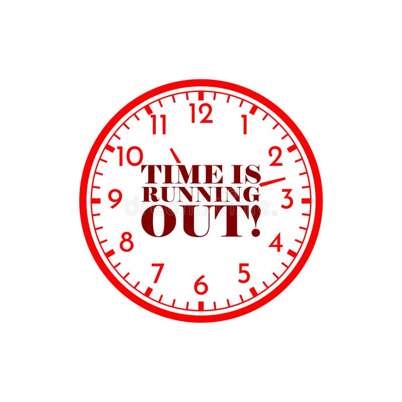 Time is Running Out Concept Isolated on White Background Stock Vector ...