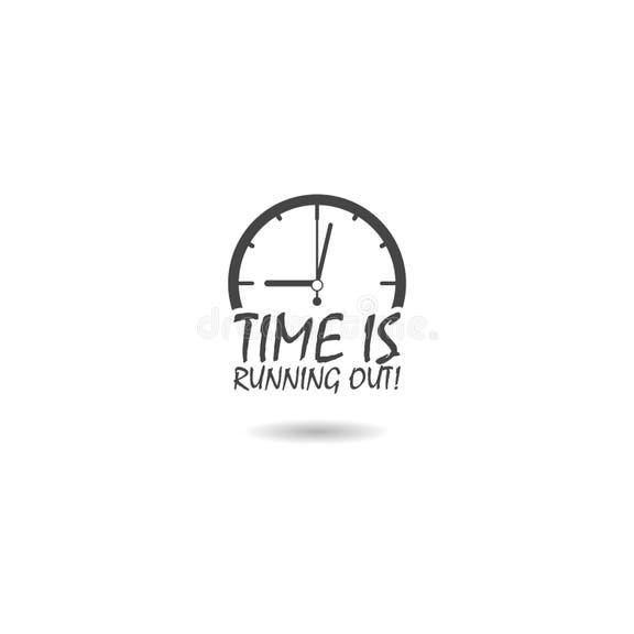Time is Running Out Icon with Shadow Stock Vector - Illustration of ...