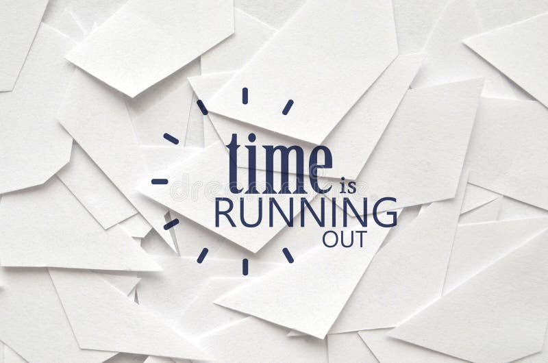Time is Running Out Sign on Background Stock Image - Image of deadline ...