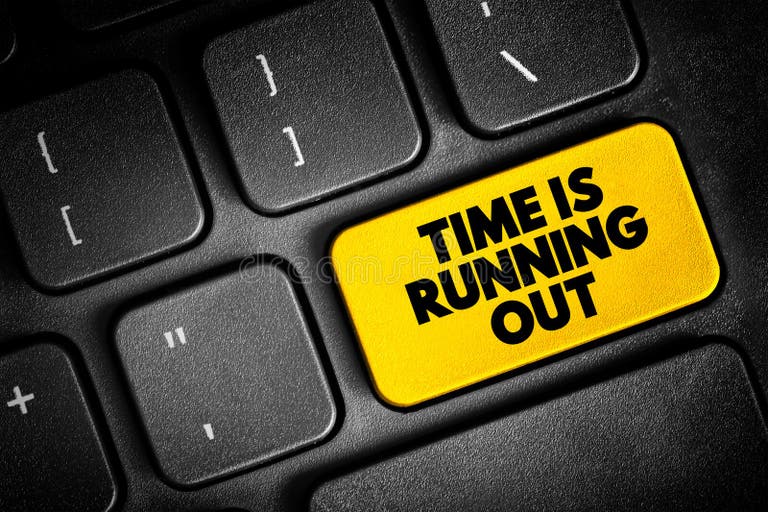 Time is Running Out Text Concept Button on Keyboard Stock Photo - Image ...