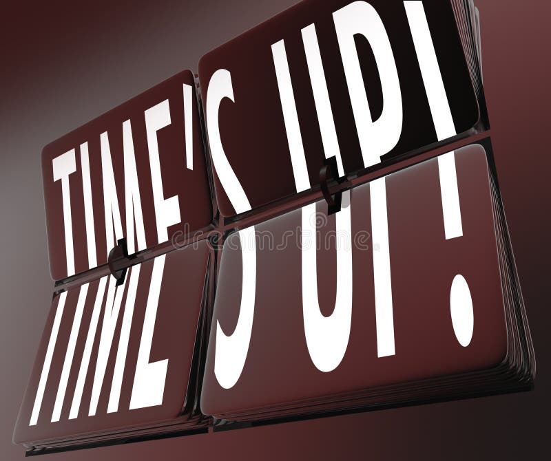 Time S Up Words Retro Clock Flipping Tiles Deadline Stock Illustration ... Time S Up Words Retro Clock Flipping Tiles Deadline Stock Illustration ...