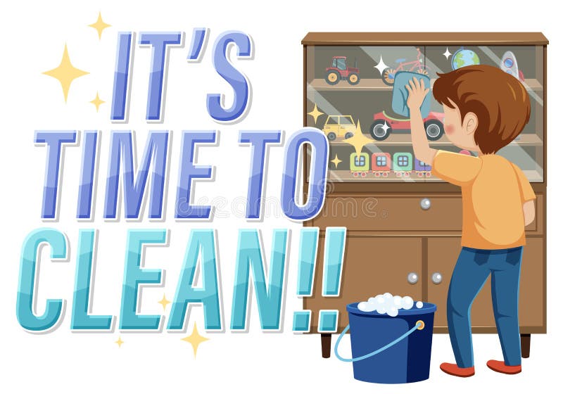 Time to clean text stock vector. Illustration of design - 263000942