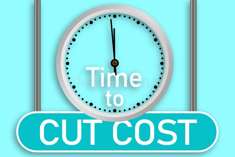 Time To Cut Cost Text Message with Clock and Sign Board Stock ...