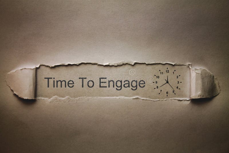 Time To Engage is Shown Using the Text and Picture of Clock Stock Image ...