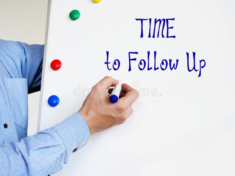 TIME To Follow Up Sign on the Page Stock Photo - Image of business ...