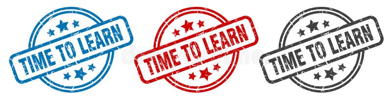 Time To Learn Stamp. Time To Learn Round Isolated Sign Stock Vector ...