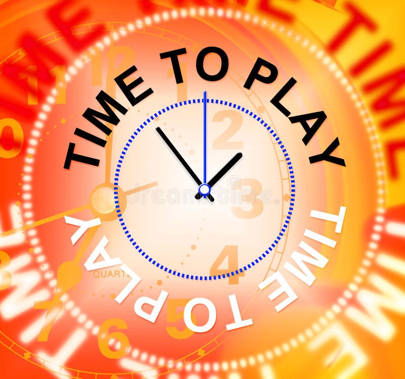Time To Play Represents Playing Recreation and Joyful Stock ...