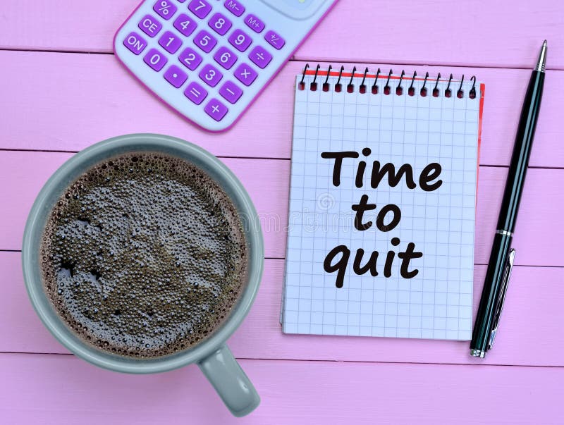 Time to quit on paper stock image. Image of vacation - 136068481