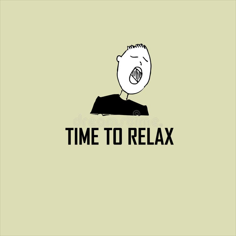Time To Relax Concept. Man and Inscription Stock Vector - Illustration ...