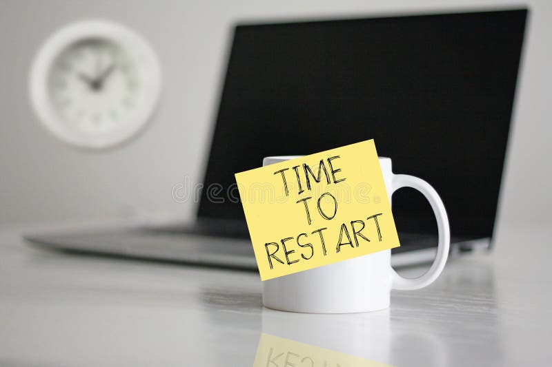 Time To Restart is Shown Using the Text and Photo of Clock Stock Photo ...