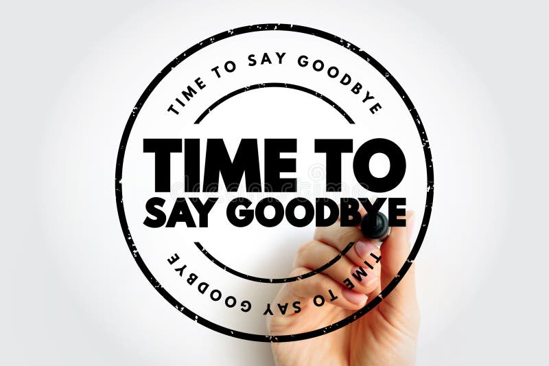 Time Goodbye Stock Illustrations – 1,005 Time Goodbye Stock ...