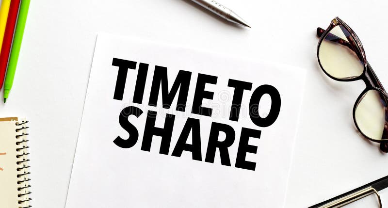 TIME TO SHARE of the Box on White Paper Sheet Stock Photo - Image of ...