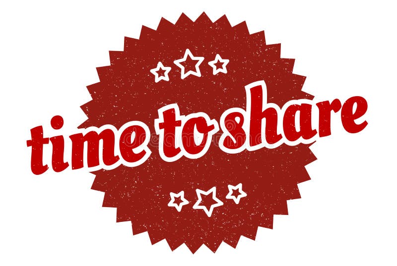 Time To Share Sign. Time To Share Vintage Retro Label Stock Vector ...