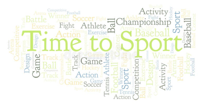 Time to Sport word cloud. stock illustration. Illustration of bubble ...