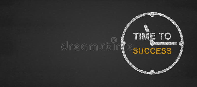Time To Success Concept. Clock with Words Time To Success on Its Stock ...