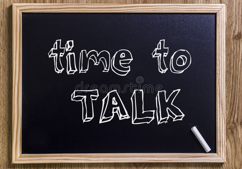 Time to talk stock photo. Image of chalkboard, inspiration - 54981112
