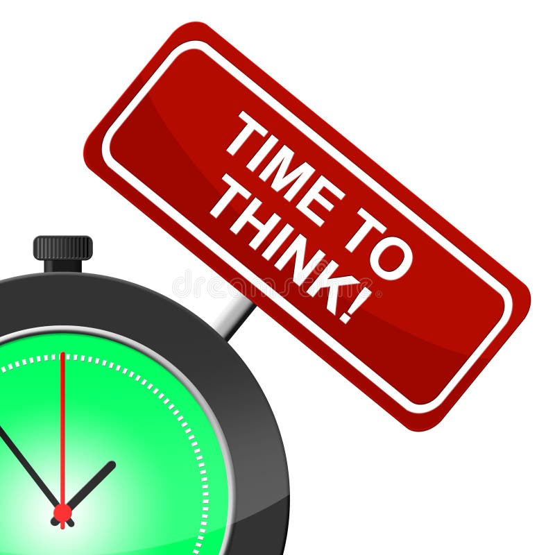 Time To Think Means about Reflect and Reflecting Stock Illustration ... Time To Think Means about Reflect and Reflecting Stock Illustration ...