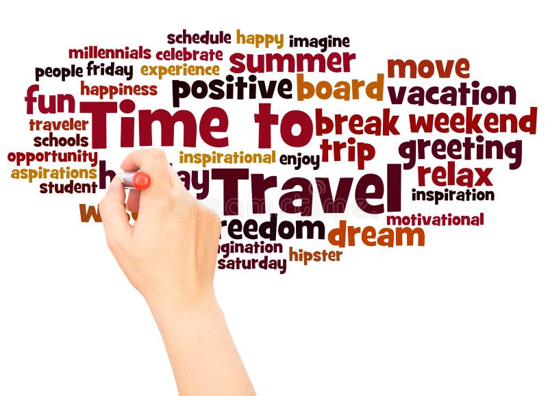 Time To Travel Word Cloud Hand Writing Concept Stock Image - Image of ...