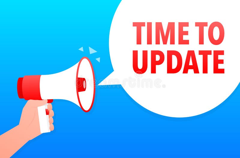 Time To Update Announcement Megaphone Label. Loudspeaker Speech Bubble ...