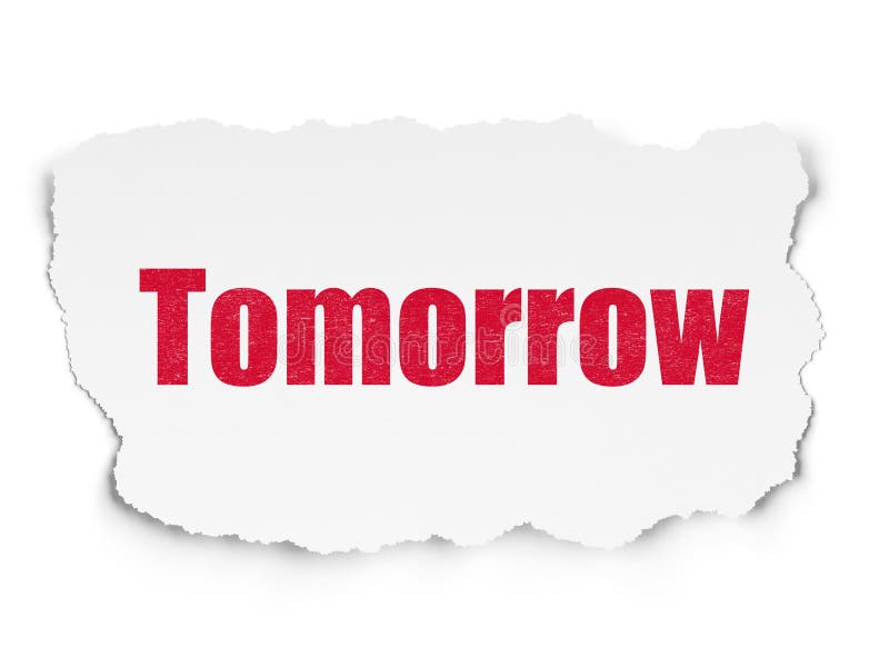 Timeline Concept: Tomorrow on Torn Paper Background Stock Illustration ...
