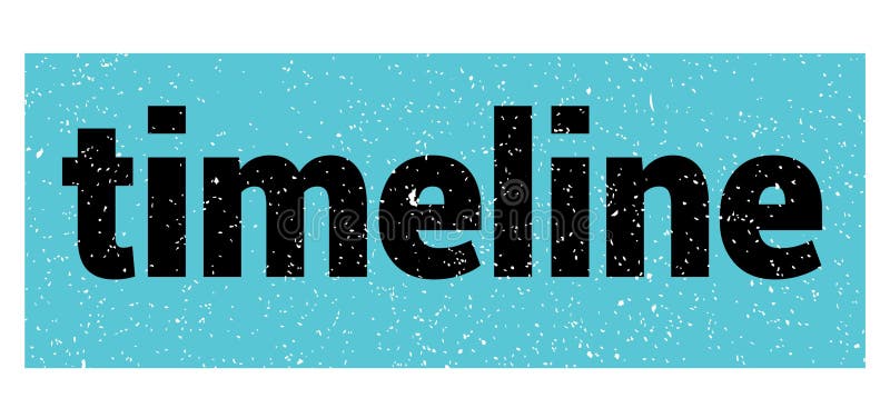Timeline Text Written on Blue-black Stamp Sign Stock Illustration ...