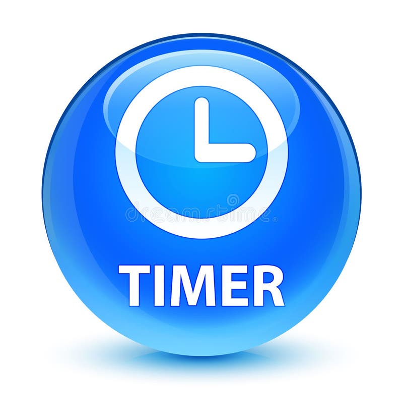 Timer Glassy Cyan Blue Round Button Stock Illustration - Illustration ...