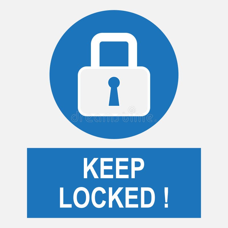 Keep Locked Symbol Sign, Vector Illustration, Isolate on White ...