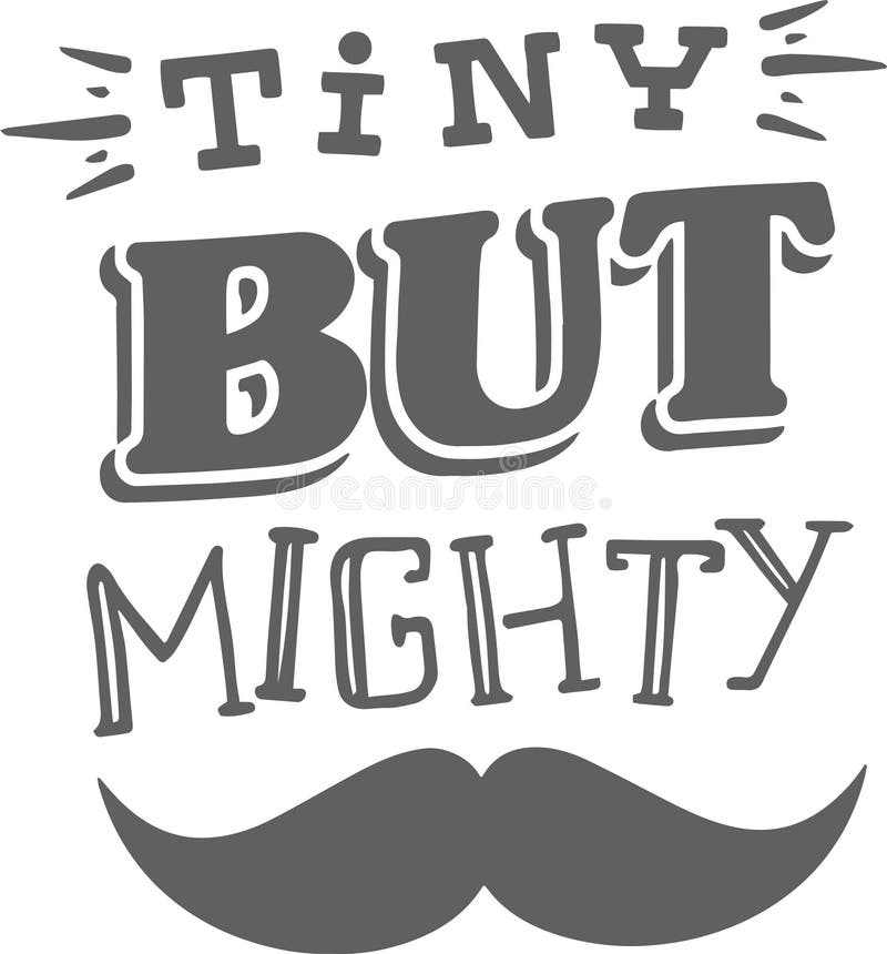 Tiny but Mighty Inspirational Quotes Stock Vector - Illustration of ...