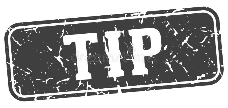 Tip Rectangular Sign. Tip Stamp Stock Vector - Illustration of ...