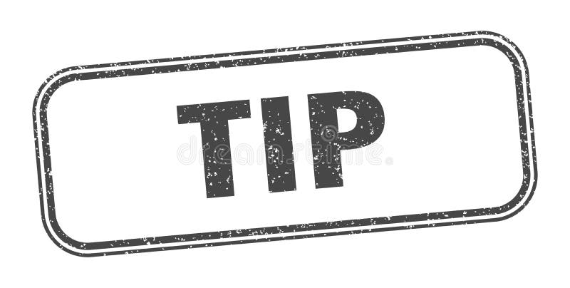 Tip Stamp. Tip Square Grunge Sign Stock Vector - Illustration of seal ...