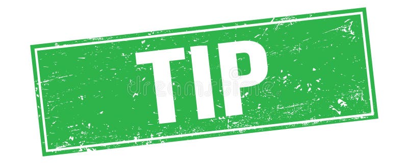 TIP Text on Green Grungy Rectangle Stamp Stock Illustration ...