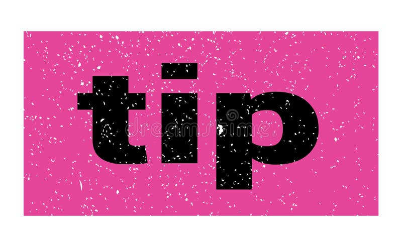 Tip Text Written on Pink-black Stamp Sign Stock Illustration ...