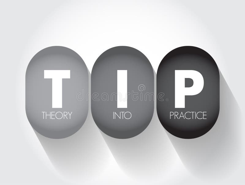 TIP - Theory into Practice Acronym, Education Concept Background Stock ...