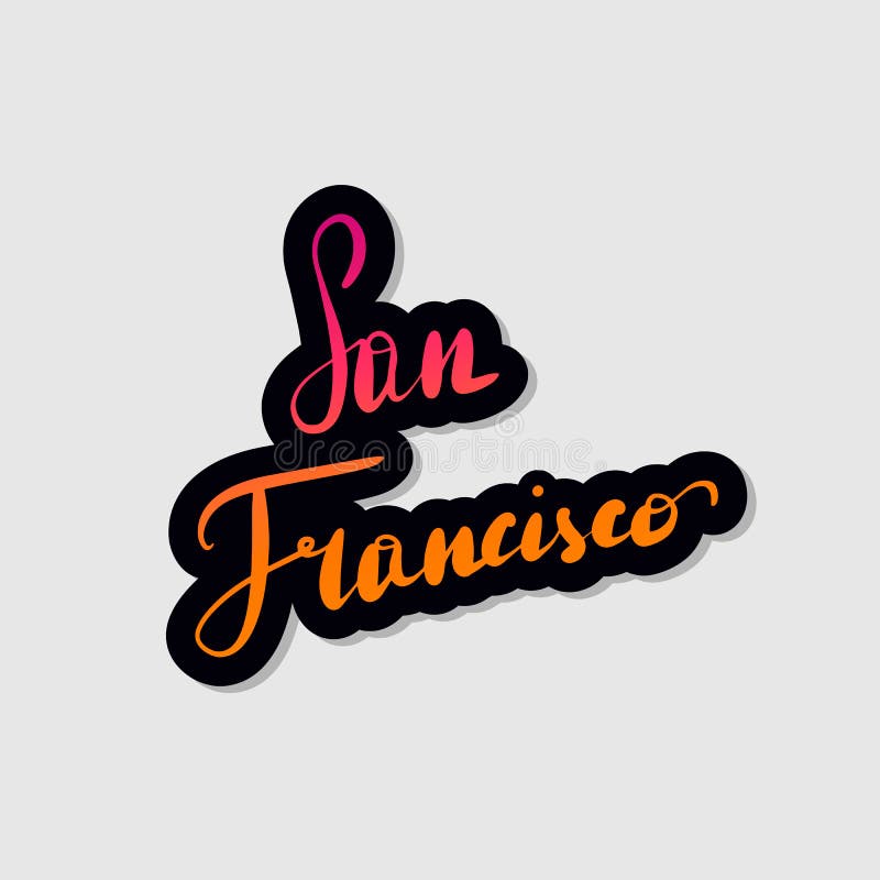Caligrafía De Las Mano-letras De San Francisco Ilustración del Vector ...