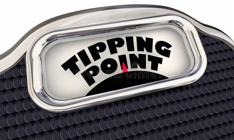 Tipping Point Scale Final Trigger Point Level Amount Words 3d ...