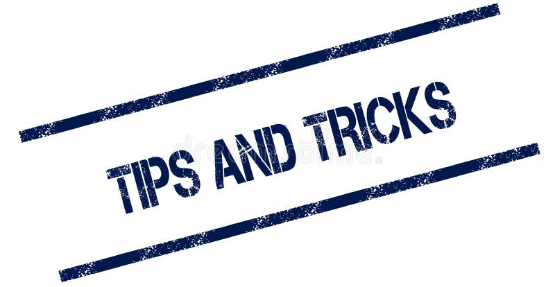 TIPS and TRICKS Blue Distressed Rubber Stamp. Stock Illustration ...