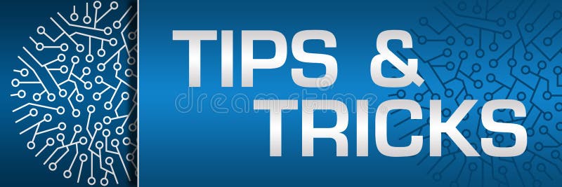 Tips and Tricks Blue Left Circuit Circular Horizontal Stock ...