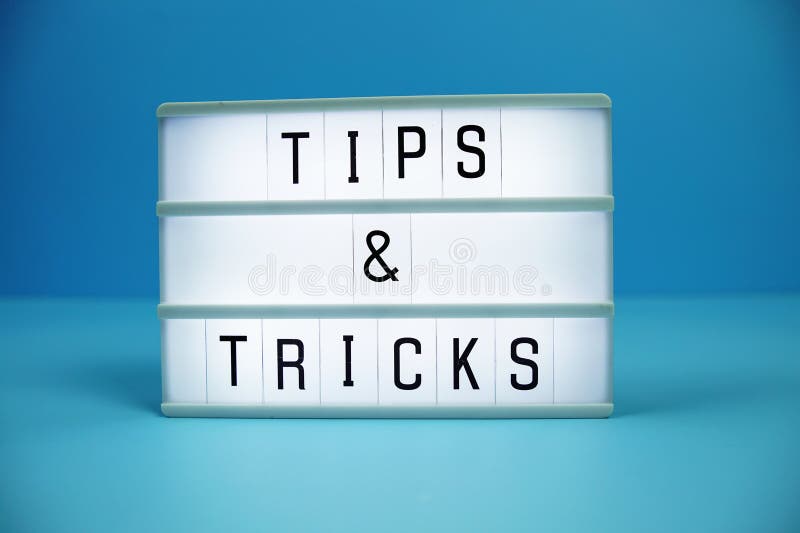Tips and Tricks Letterboard Text on LED Lightbox on Blue Background ...