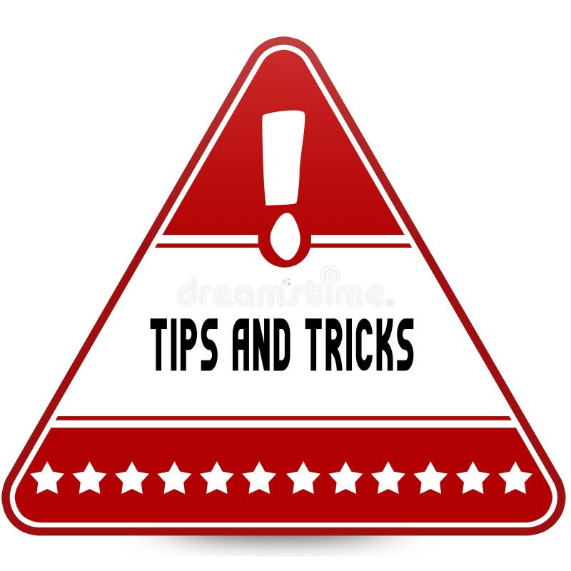 TIPS and TRICKS on Red Triangle Road Sign. Stock Illustration ...