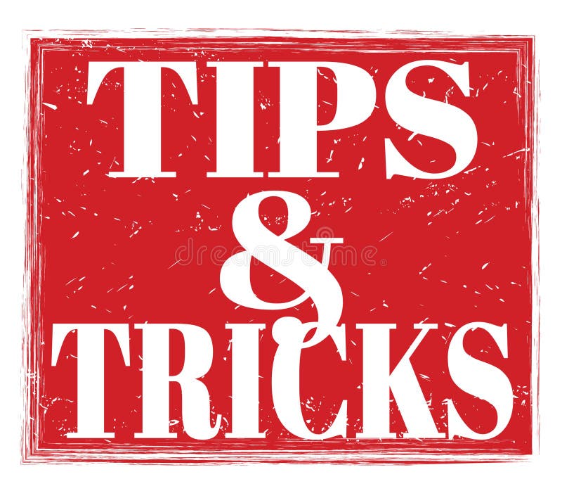 TIPS & TRICKS, Text on Red Stamp Sign Stock Illustration - Illustration ...