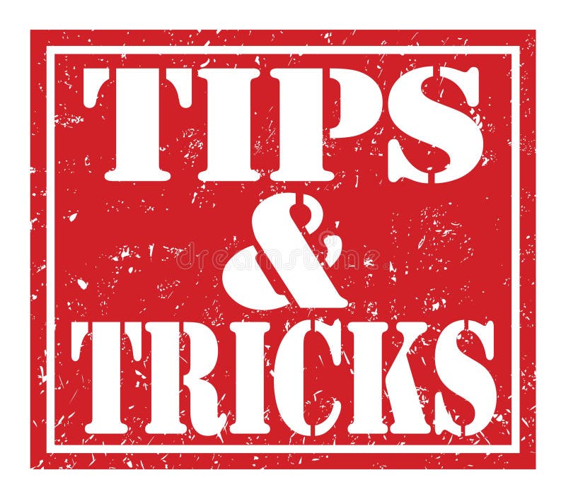 TIPS & TRICKS, Text Written on Red Stamp Sign Stock Illustration ...