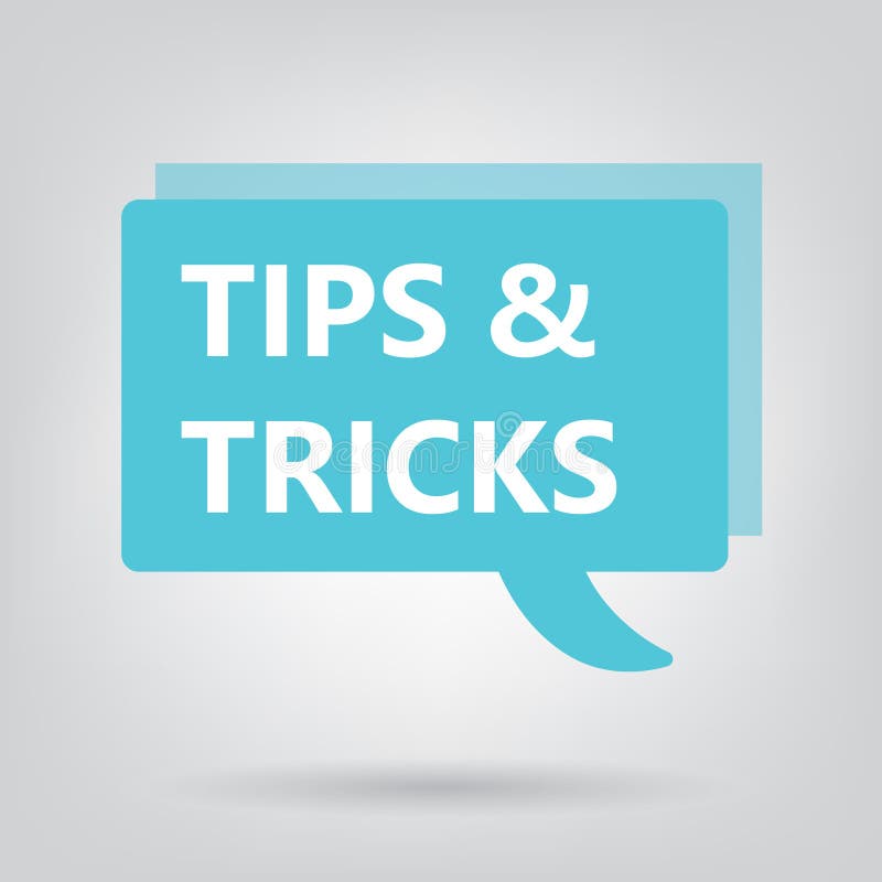 Tips and Tricks Written on Speech Bubble Stock Vector - Illustration of ...